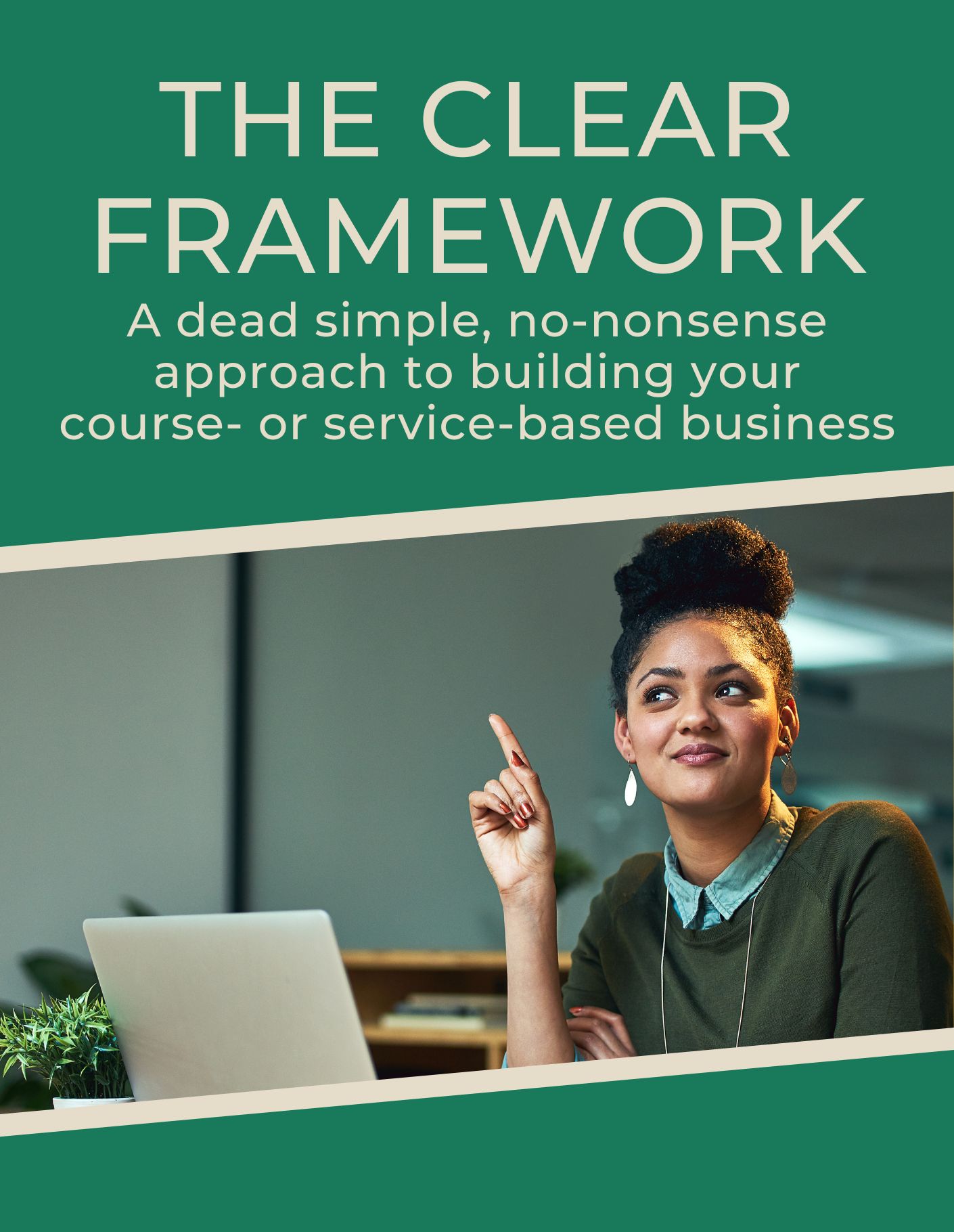 CLEAR Framework – Cindy Bidar